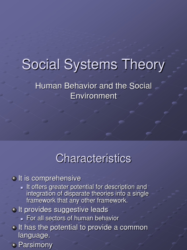 Social Systems Theory: Human Behavior and The Social Environment | PDF ...