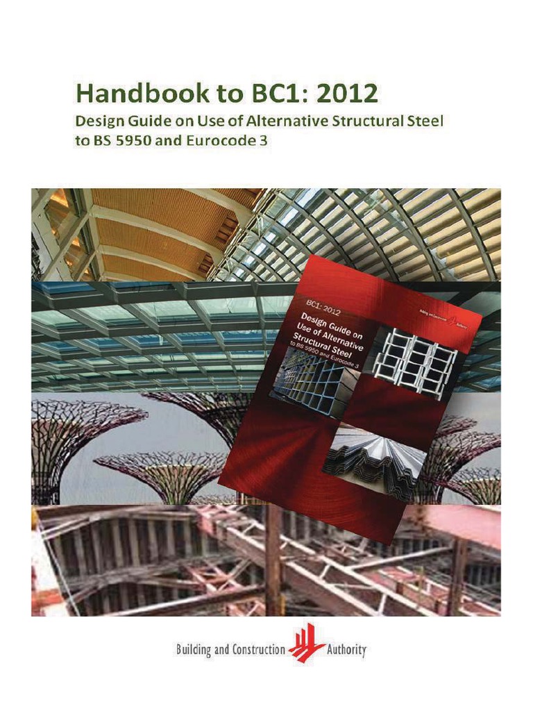 BC 1 2012 - Design Guide On Use of Alternative Structural Steel To BS ...