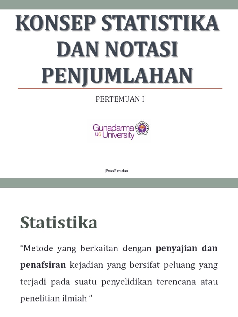 A. Konsep Statistika Dan Notasi Penjumlahan | PDF