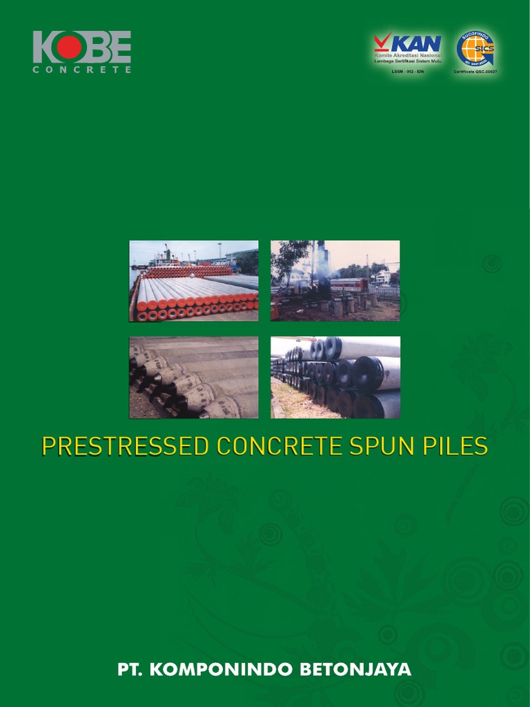 Spun Piles PT. Komponindo Betonjaya | PDF | Deep Foundation | Concrete