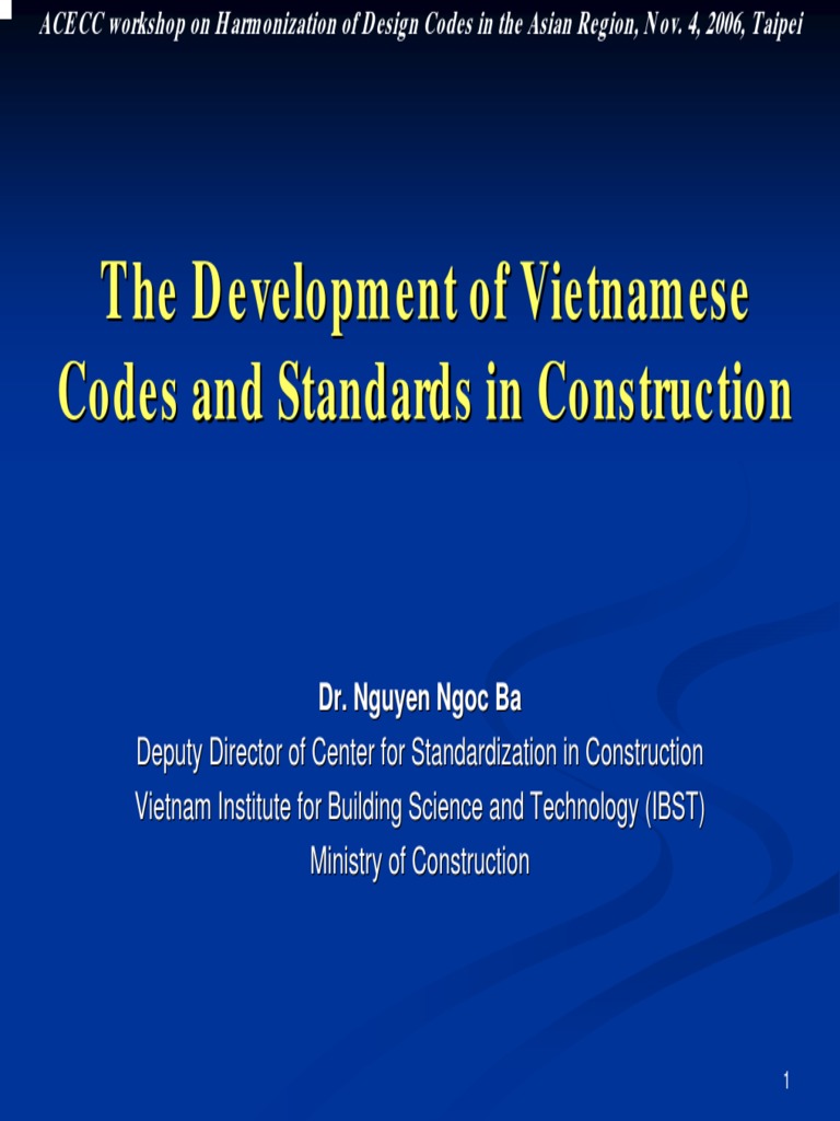 Development of Vietnamese Codes and Standards in Construction - Ws2006 ...