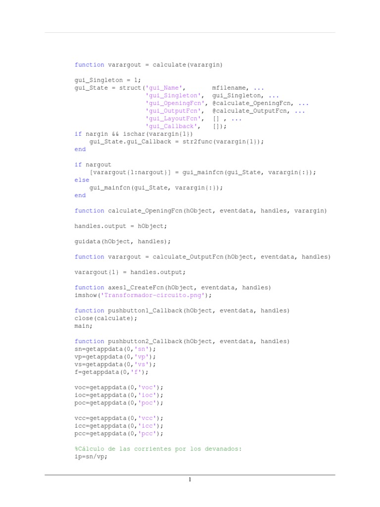 Function: 'Gui - Name' 'Gui - Singleton' 'Gui - Openingfcn' 'Gui - Outputfcn' 'Gui - Layoutfcn ...