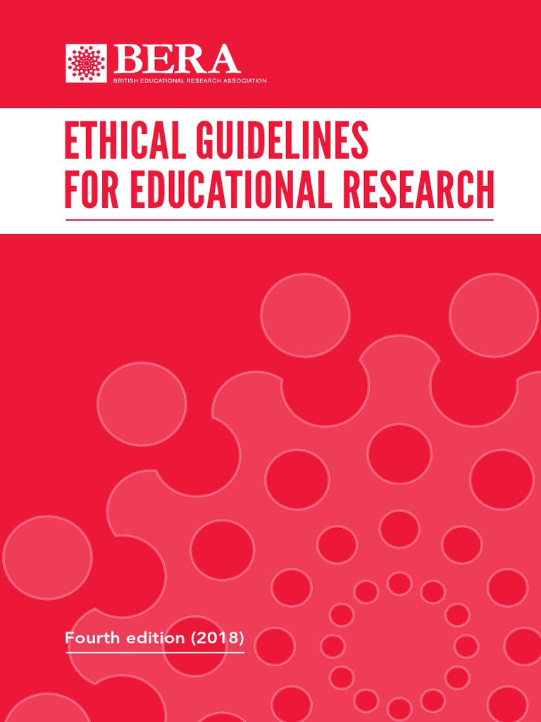 Ethical Guidelines For Educational Research: Fourth Edition (2018 ...