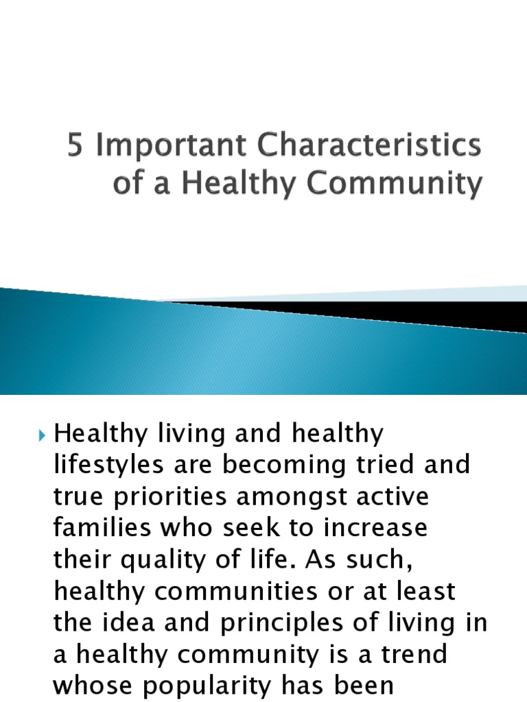 5 Important Characteristics of A Healthy Community | PDF | Foods | Wellness