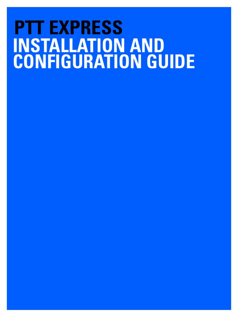 PTT Express Installation and Configuration Guide A en Us | PDF ...