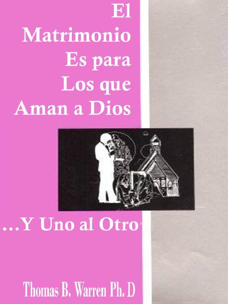 Thomas B. Warren. - El Matrimonio | PDF | Pecado | Matrimonio