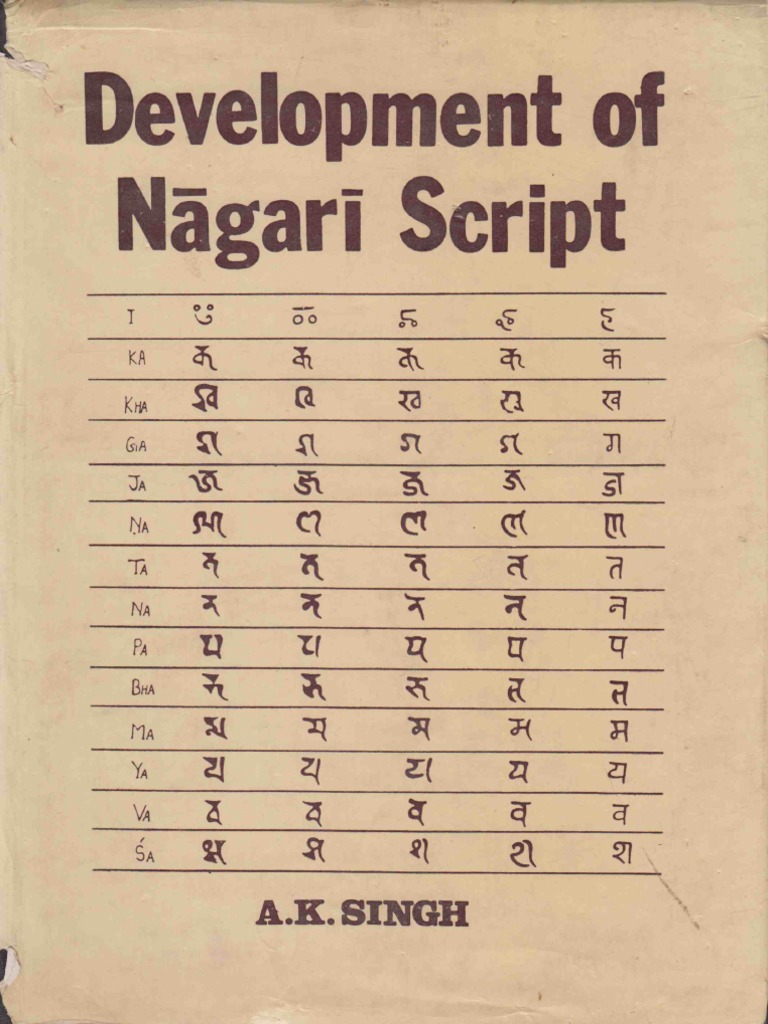 Development of Nagari Script - Singh, A.K. | PDF | Linguistics | Writing
