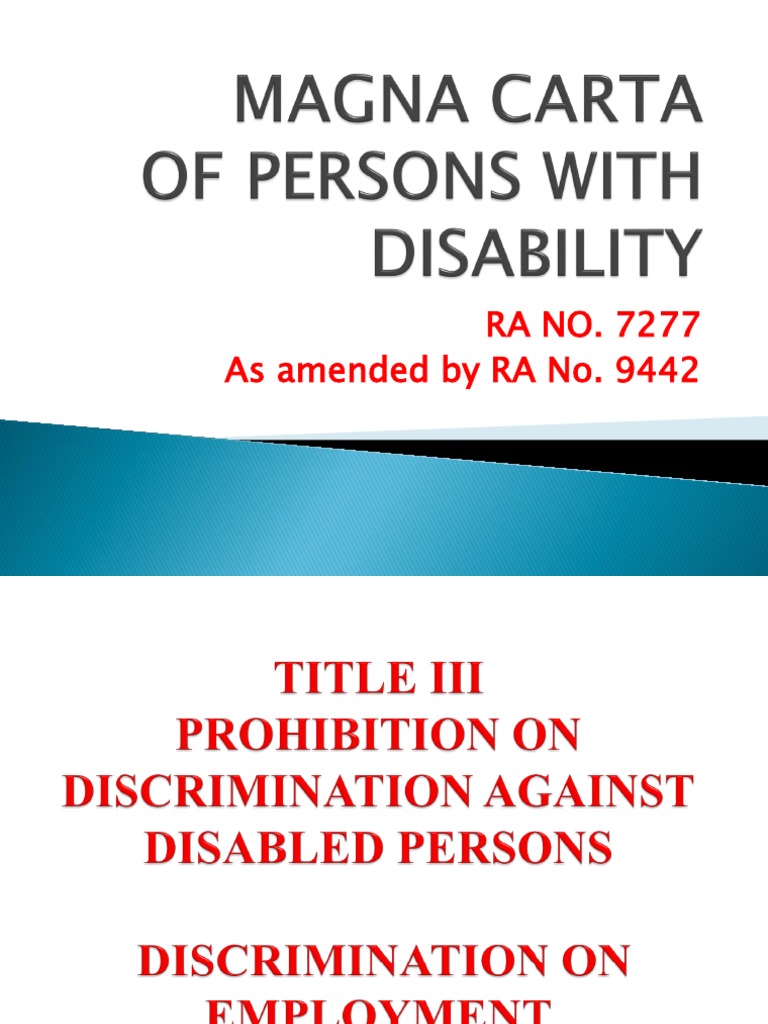 RA NO. 7277 As Amended by RA No. 9442 | PDF | Discrimination | Employment