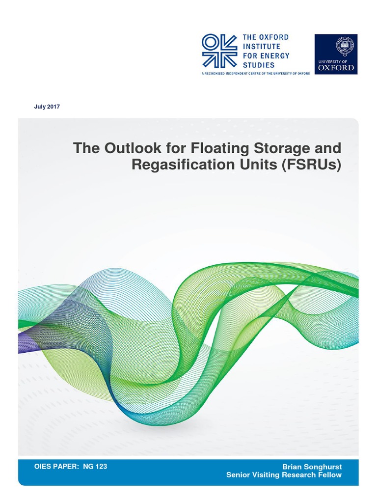 The Outlook For Floating Storage and Regasification Units FSRUs NG 123 ...