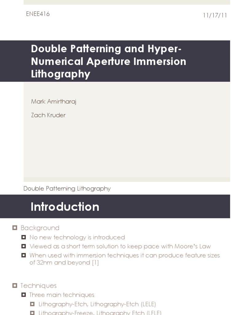 Double Patterning and Hyper-NA Immersion Lithography Techniques | PDF | Photolithography | Optics