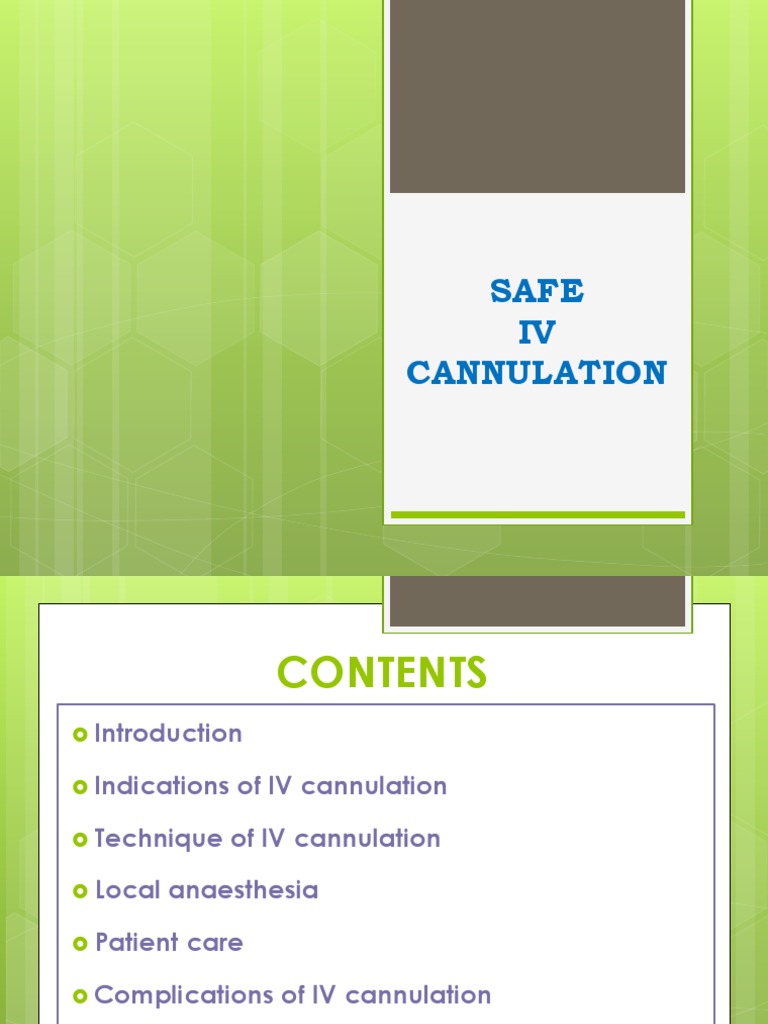Safe IV Cannulation | Intravenous Therapy | Health Care