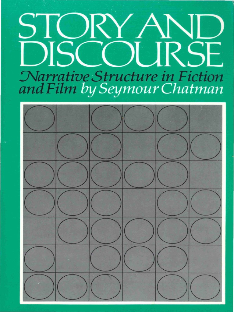 Chatman - 2000 - Story and Discourse | PDF | Narrative | Plot (Narrative)