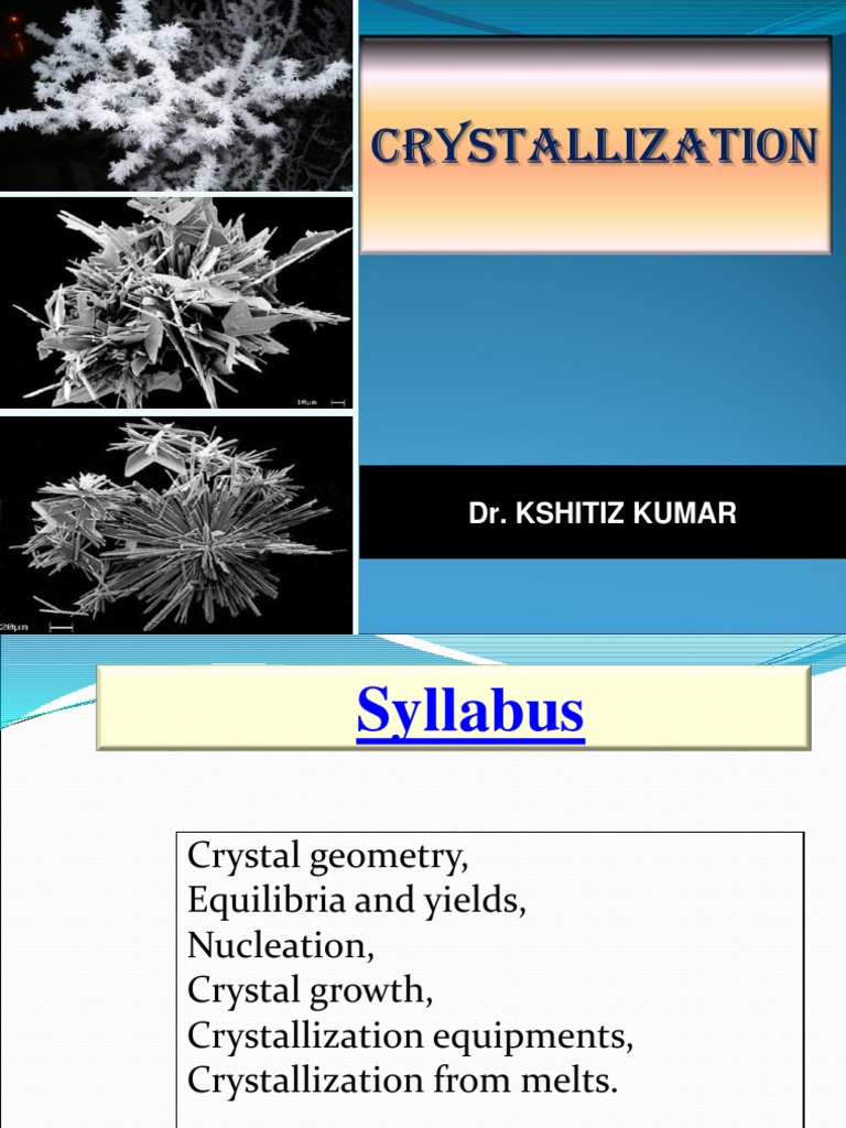 CRYSTALLIZATION | PDF | Crystallization | Nucleation