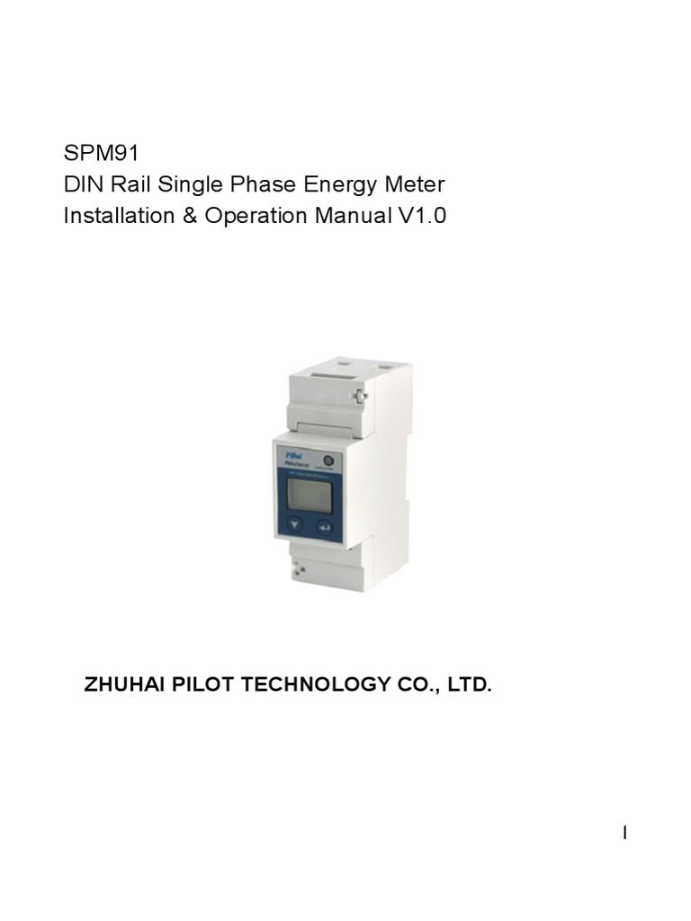 SPM91 DIN Rail Single Phase Energy Meter Installation & Operation Manual V1.0 | PDF | Power ...