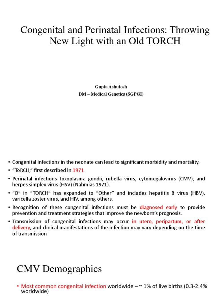 Congenital And Perinatal Infections Throwing New Light With An Old