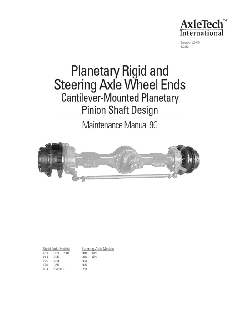 Planetary Rigid and Steering Axle Wheel Ends: Cantilever-Mounted ...