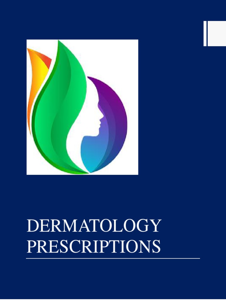 Dermatology Prescription Guide | PDF | Dermatitis | Topical Medication