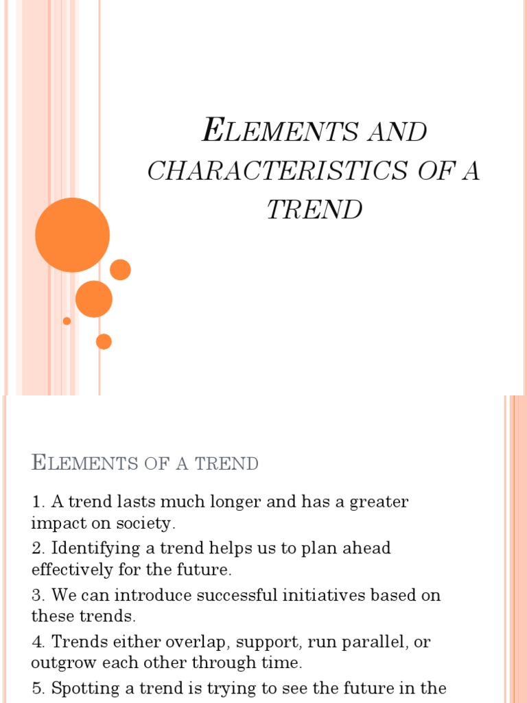 Elements and Characteristics of A Trend | PDF | Aids | Globalization