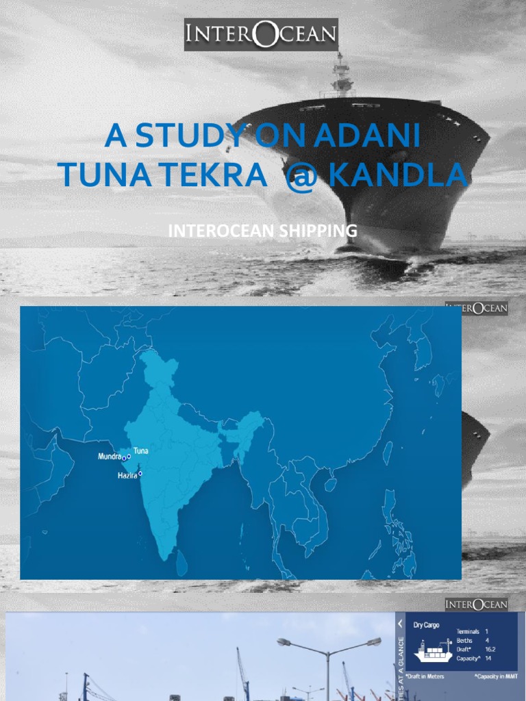 A Study On Adani Tuna Tekra at Kandla: Interocean Shipping | PDF | Science & Mathematics