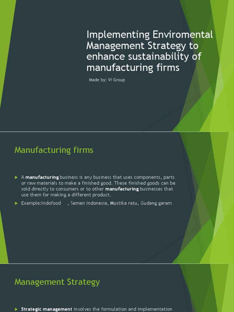 Implementing Enviromental Management Strategy To Enhance Sustainability ...