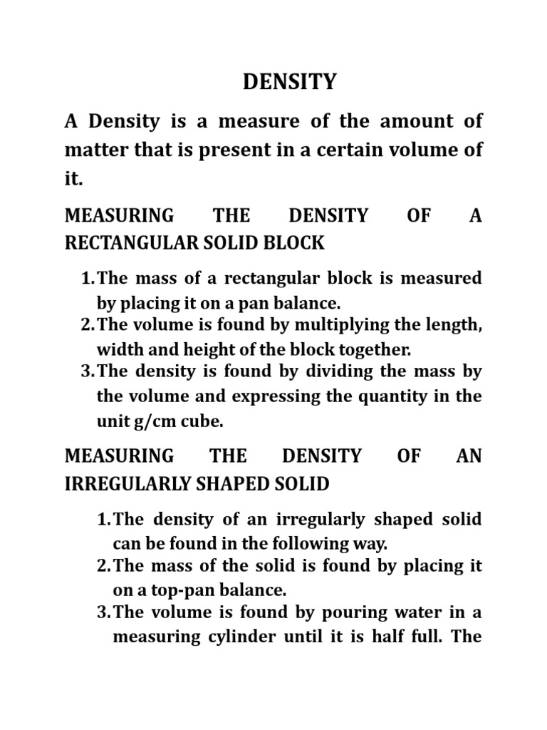 Density: A Density Is A Measure of The Amount of Matter That Is Present ...