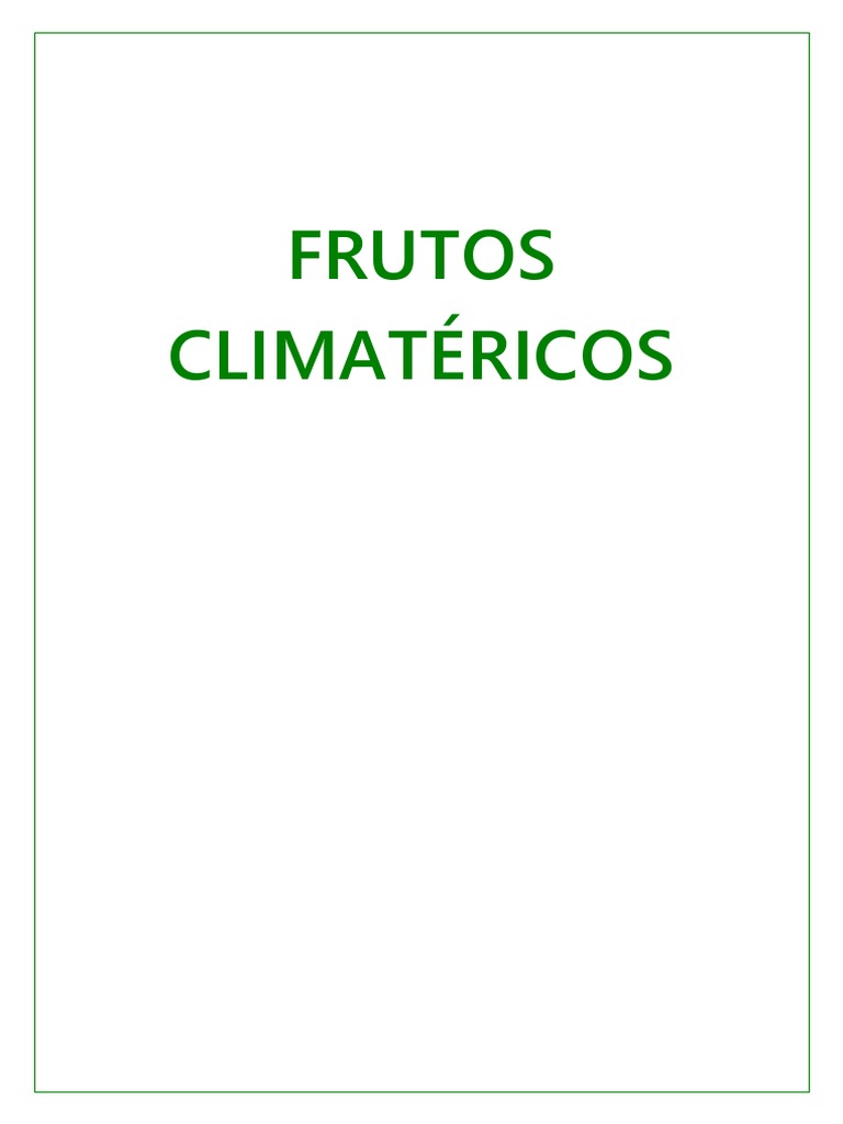 Frutos Climatéricos | PDF | Fruta | Plantas Domesticadas