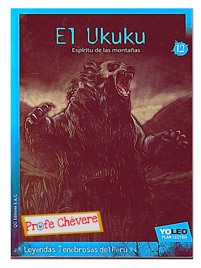 EL UKUKU | Imperio Inca | Naturaleza