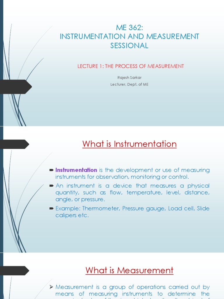 ME 362: Instrumentation and Measurement Sessional: Lecture 1: The ...