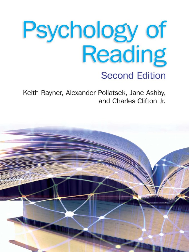 Keith Rayner, Pollatsek, Ashby, Clifton Psychology of Reading | PDF ...