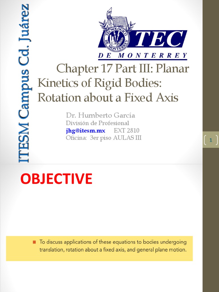Chapter 17 Part III: Planar Kinetics of Rigid Bodies: Rotation About A Fixed Axis | PDF ...