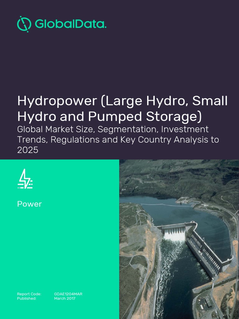 Hydropower (Large Hydro, Small Hydro and Pumped Storage) | PDF ...