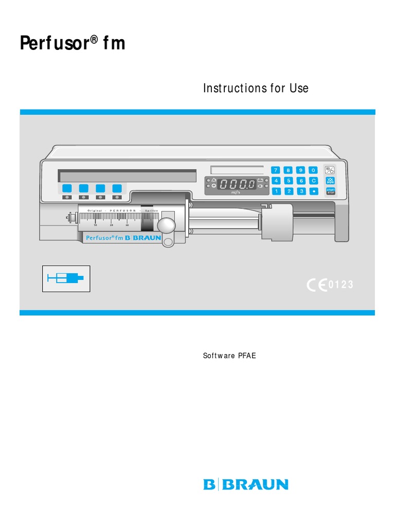B.braun Perfusor Fm - User Manual | Chemistry | Dose (Biochemistry)