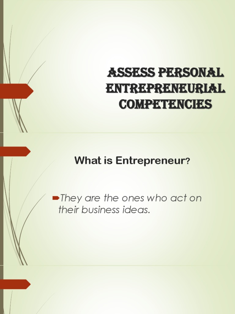 Assess Personal Entrepreneurial Competencies | PDF | Entrepreneurship ...