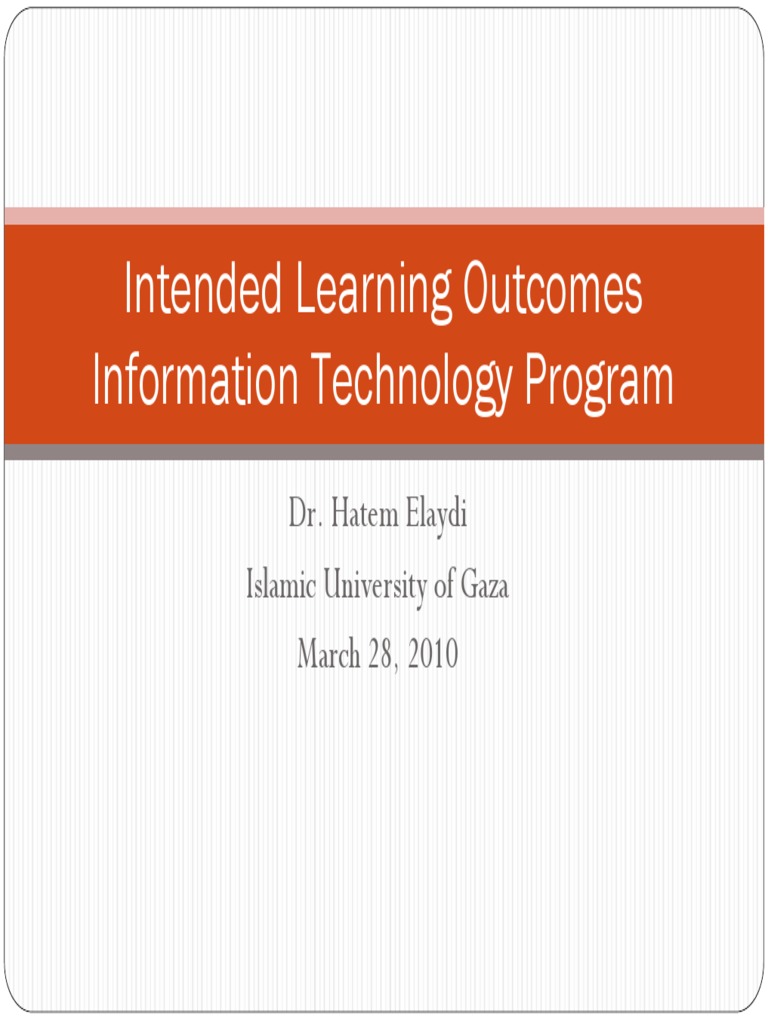 Intended Learning Outcomes Information Technology Program: Dr. Hatem ...