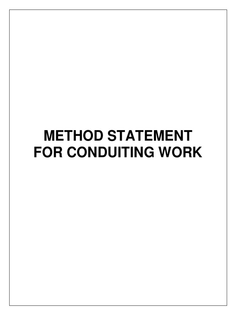 Method Statement for Conduiting Work | PDF | Electrical Wiring | Pipe ...