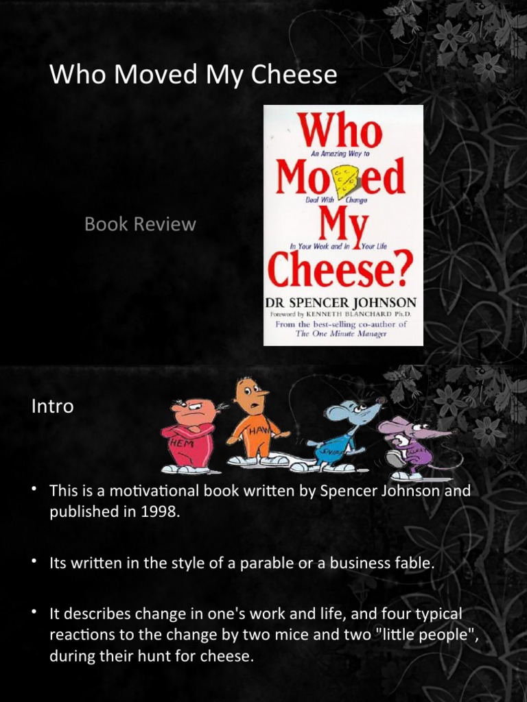 Who Moved My Cheese: Book Review | PDF