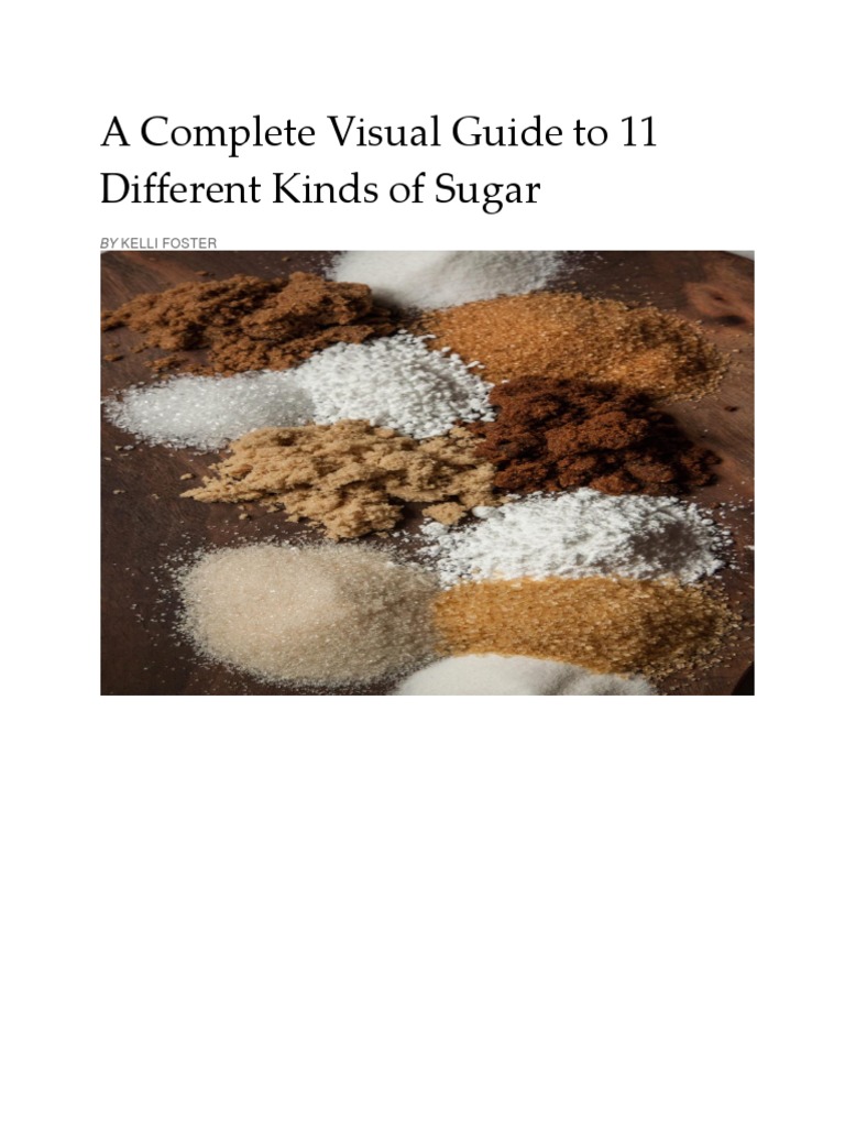 A Complete Visual Guide To 11 Different Kinds of Sugar | PDF