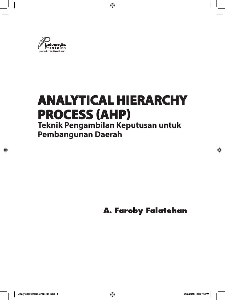 ANALYTICAL HIERARCHY PROCESS AHP Teknik PDF | PDF