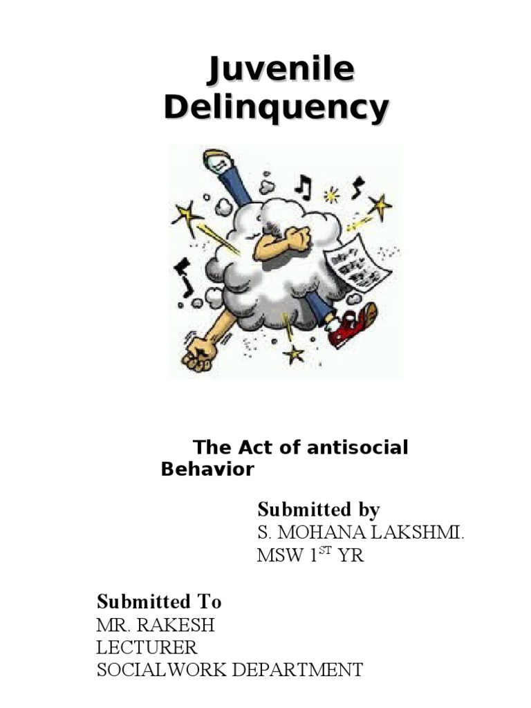Juvenile Delinquency | Juvenile Delinquency | Antisocial Personality ...