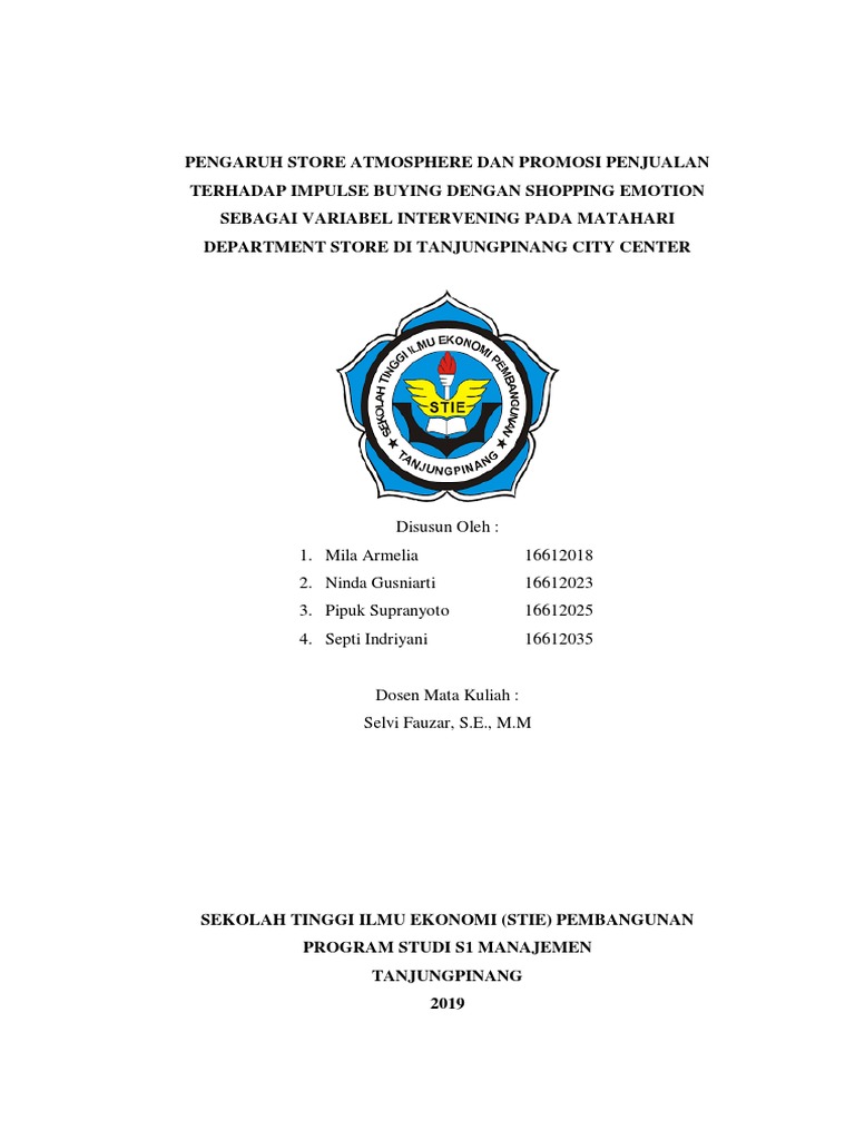 Pengaruh Store Atmosphere Dan Promosi Penjualan Terhadap Impulse Buying Dengan Shopping Emotion ...