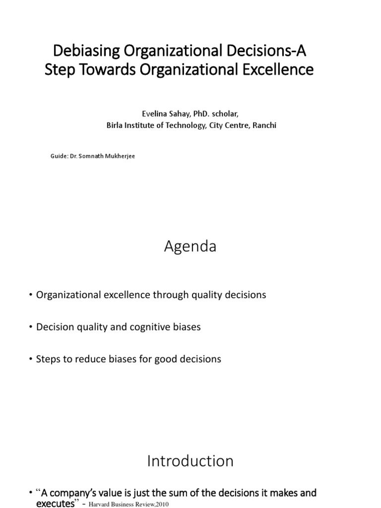 Debiasing Organizational Decisions-A Step Towards Organizational ...