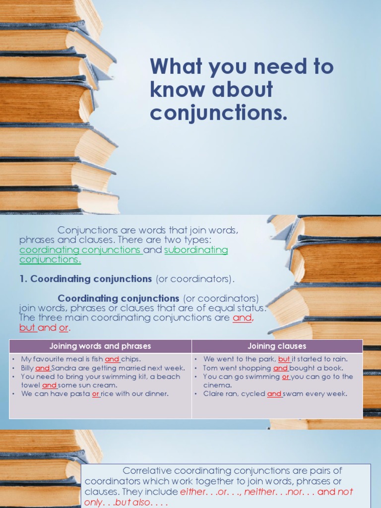 What You Need To Know About Conjunctions | PDF | Semantic Units | Linguistic Morphology