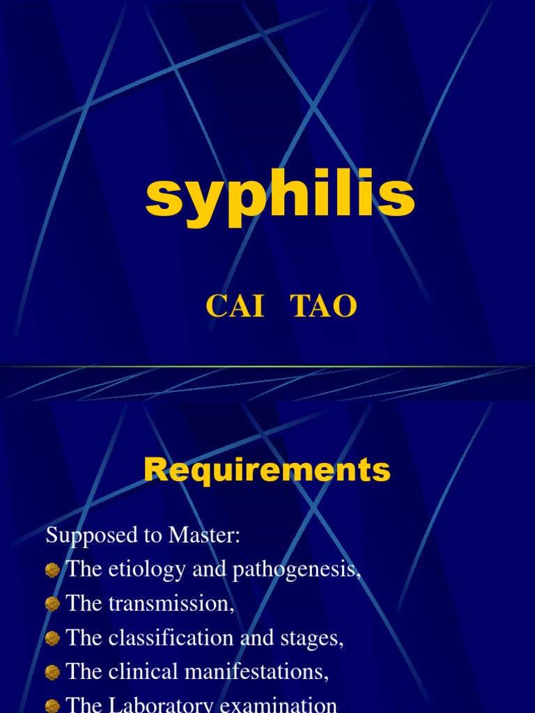 Syphilis: Etiology, Pathogenesis, Transmission, Stages, Manifestations ...
