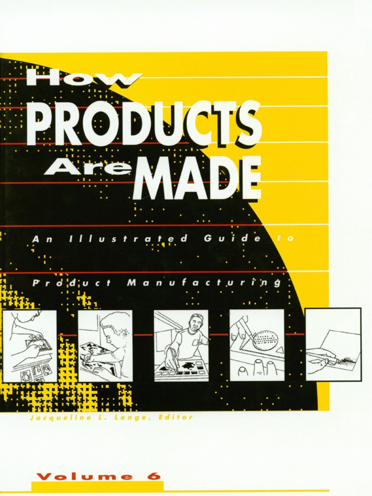 How Products Are Made - Vol 6 (2001) | PDF | Nature