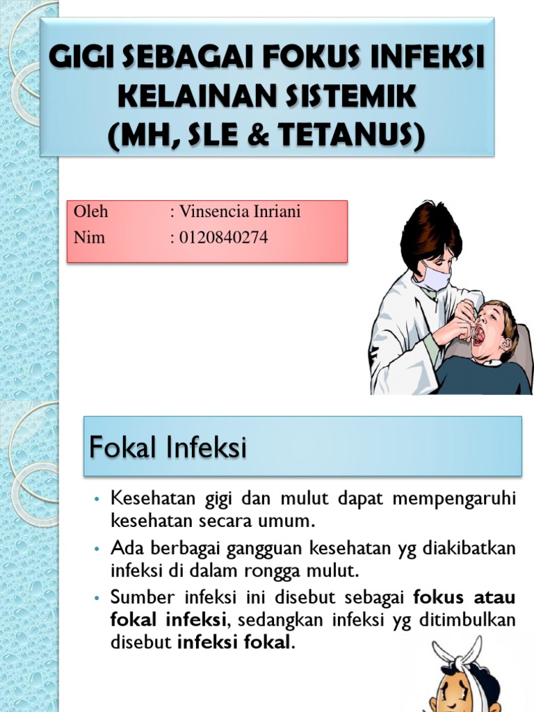 Gigi Sebagai Fokus Infeksi Kelainan Sistemik | PDF | Pengembangan Diri ...