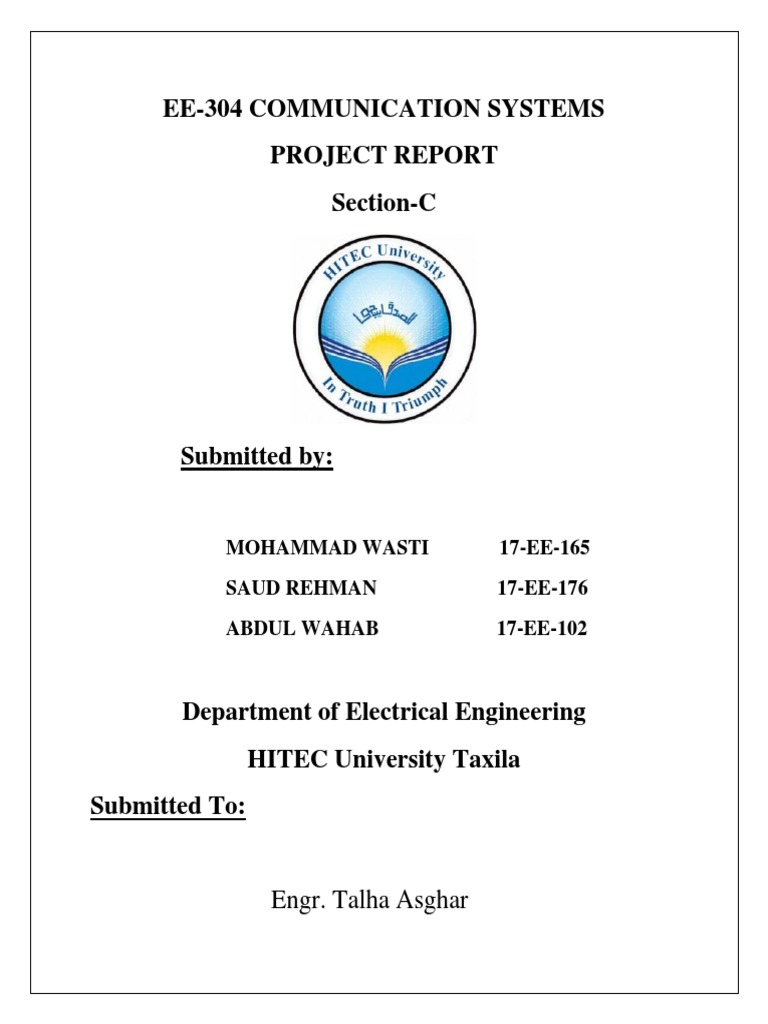 Ee-304 Communication Systems Project Report Section-C: Engr. Talha ...