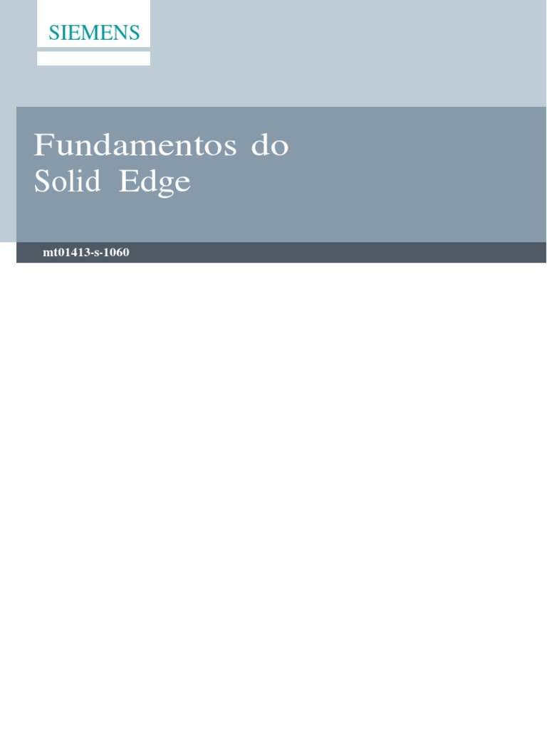 Manual Cad Solid Edge Mt01413 1060 Fundamentos | PDF | Esboço ...