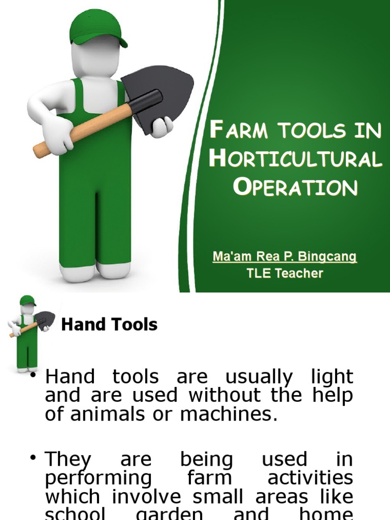 Farm Tools in Horticultural Operation | PDF