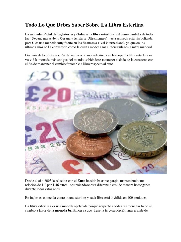 Todo Lo Que Debes Saber Sobre La Libra Esterlina | PDF | Libra esterlina | Efectivo