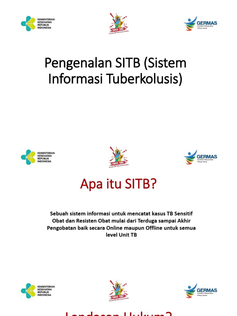 Pengenalan SITB (Sistem Informasi Tuberkolusis) | PDF | Ilmu Sosial ...